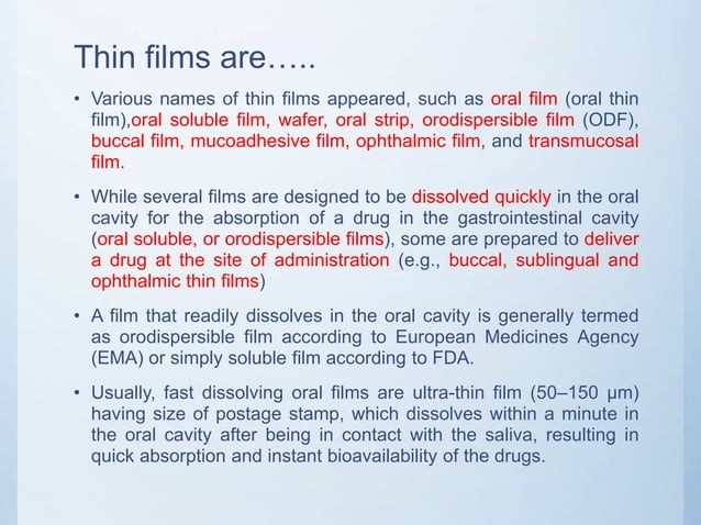 Thin film drug delivery (Oral dissolve film ) | PPTX