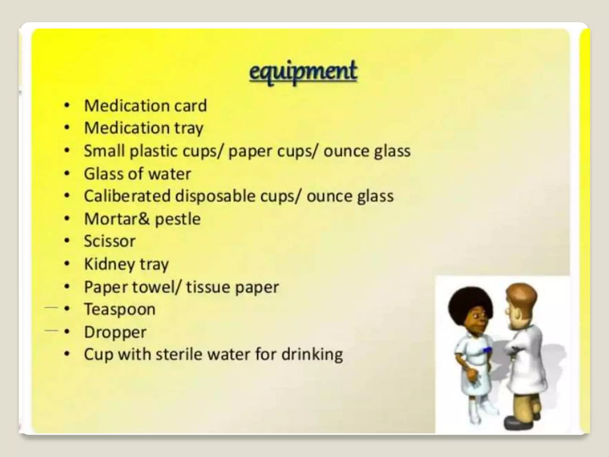 Oral drug administration procedure | PPTX