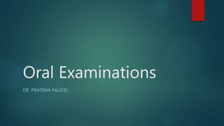 Essential Oral Examination Guide | PPT