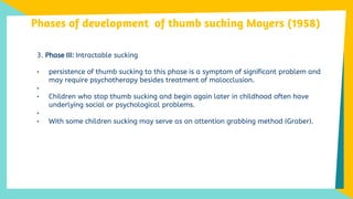Oral Habits In Children(Thumb Sucking,Tongue Thrusting, Mouth Breathing ...