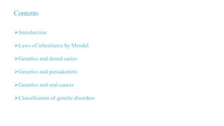 Oral health and genetics | PPTX