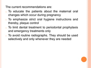 Oral healthcare in pregnancy: Recommended protocol | PPTX | Pregnancy ...