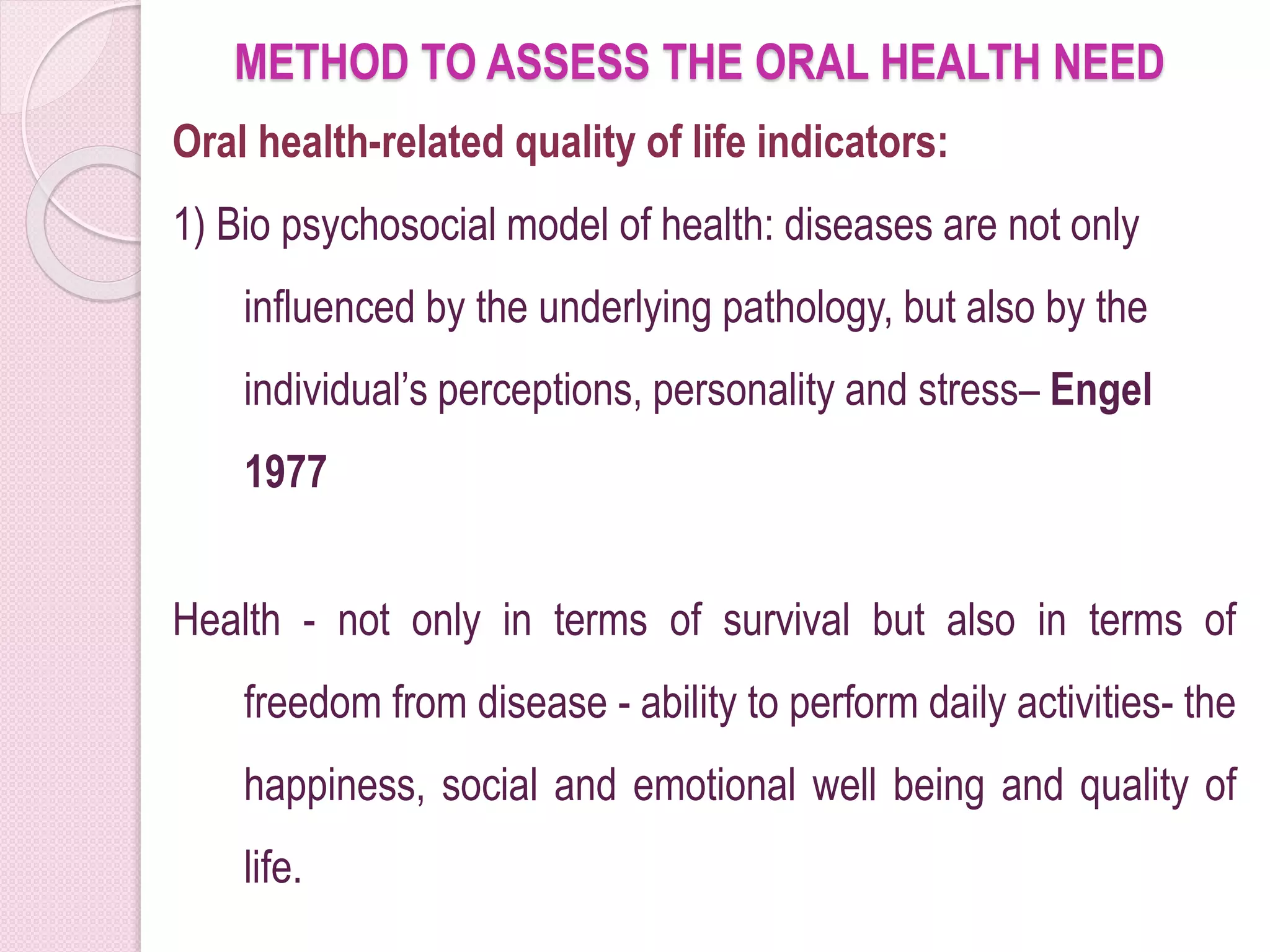 Oral health need assessment | PPTX