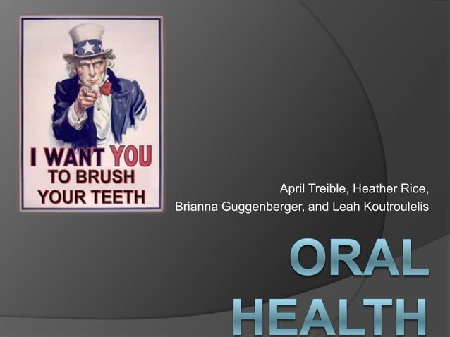 Oral health presentation | PPT