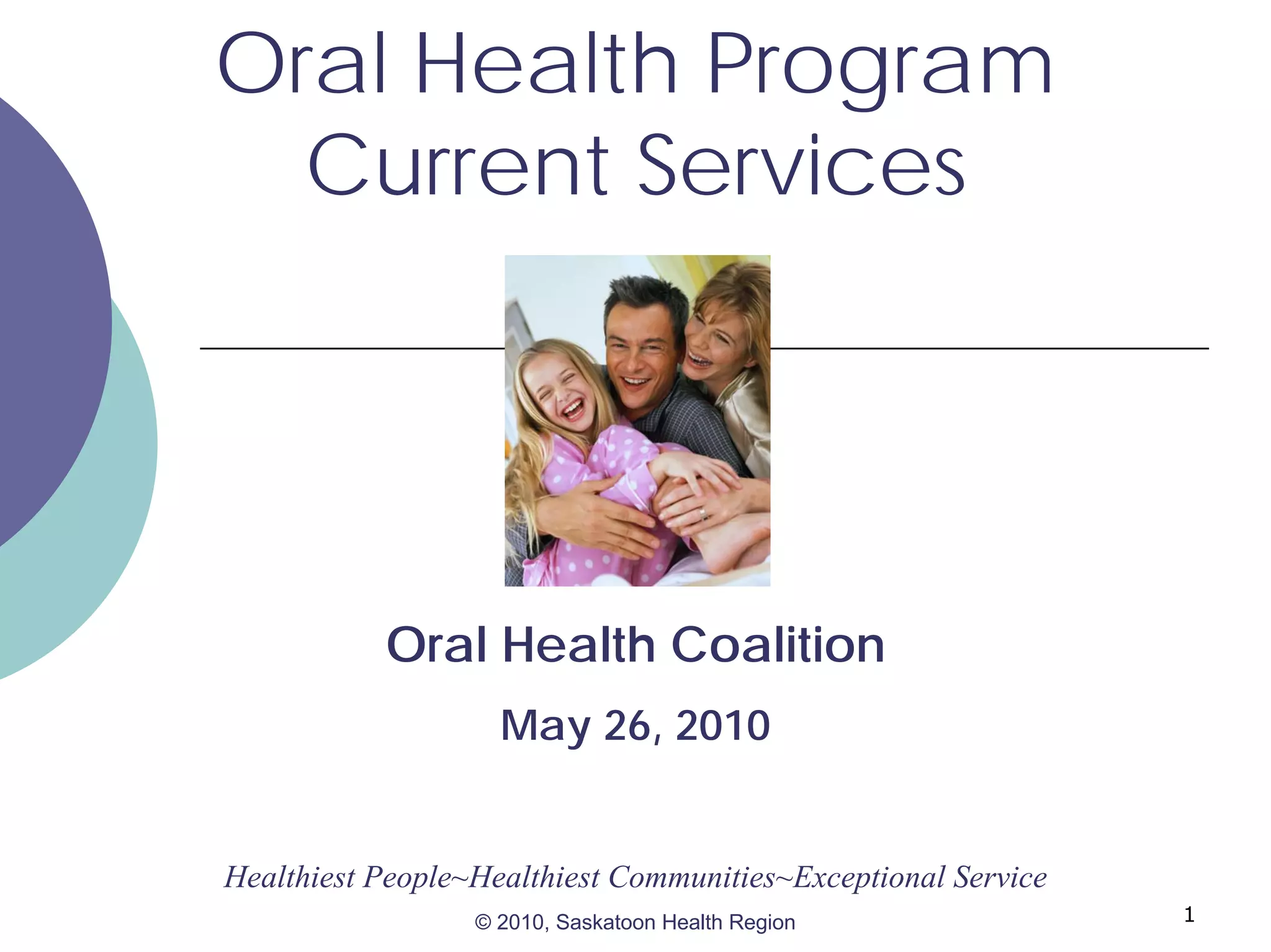 Oral health program current services oral health coalition | PDF | Oral ...