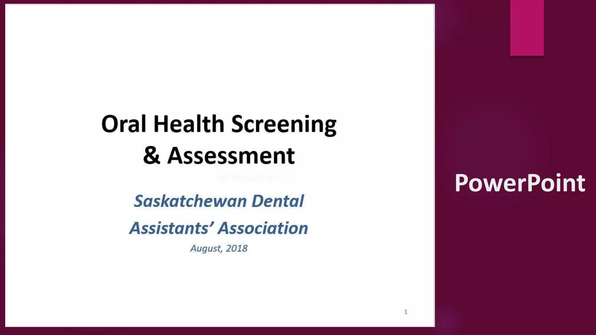 Oral Health Screening and Assessment | PPTX