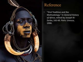 Oral history in Africa | PPTX