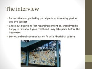 Oral history interviews with Aboriginal people | PPTX