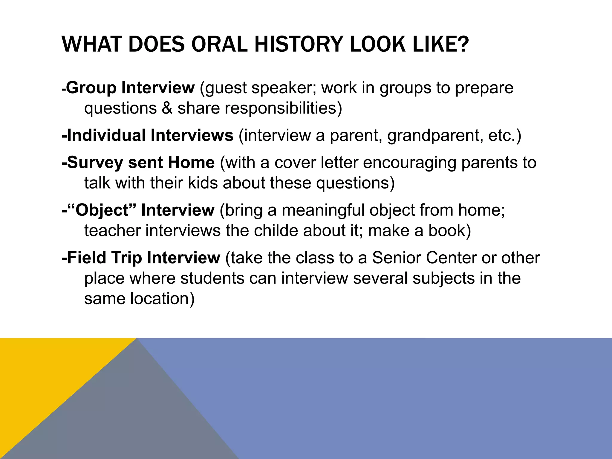Teaching Oral History Projects with Pre-K Students | PPT