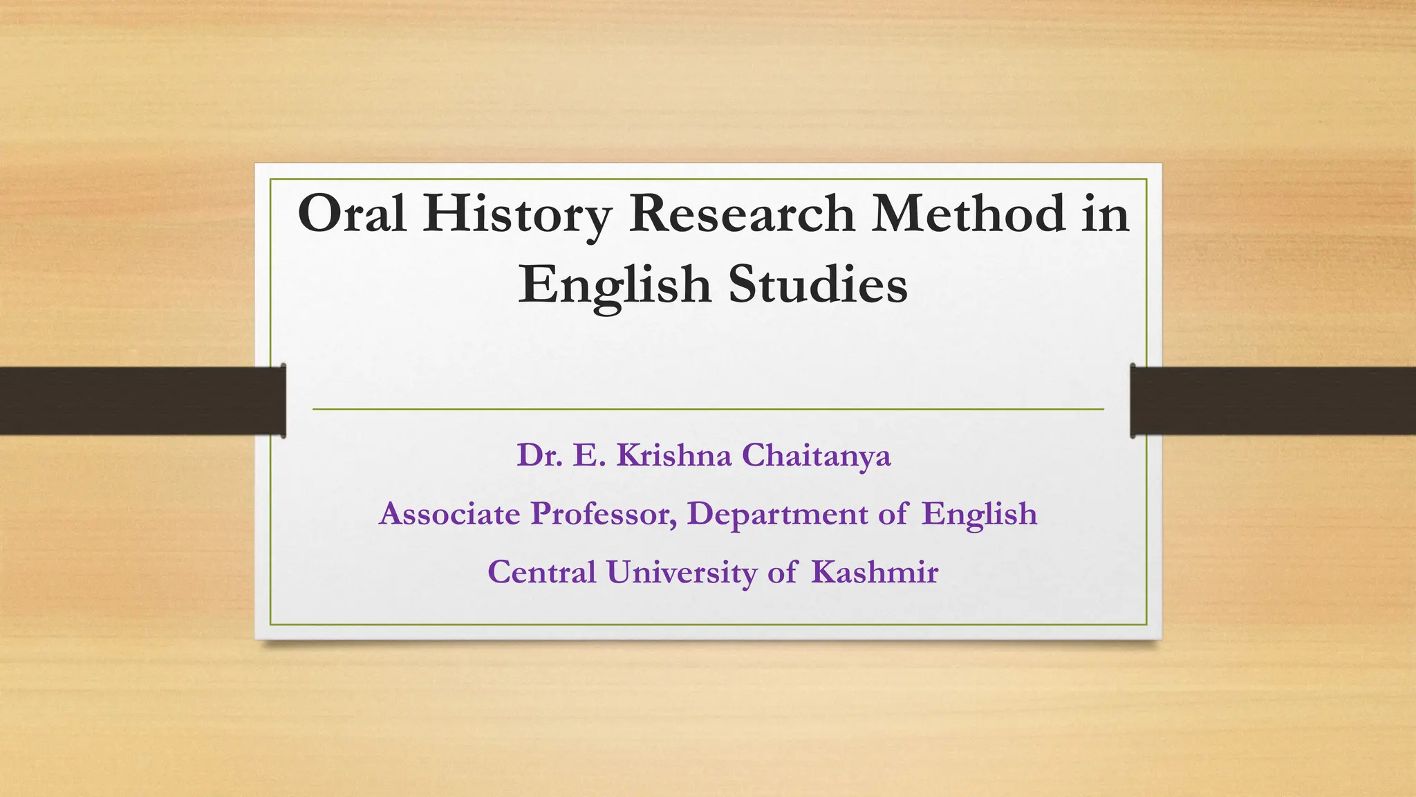 English Oral History Research Methodology ppt.pptx