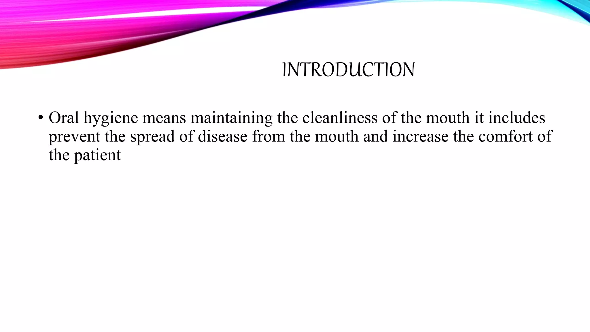 Oral hygiene.pptx