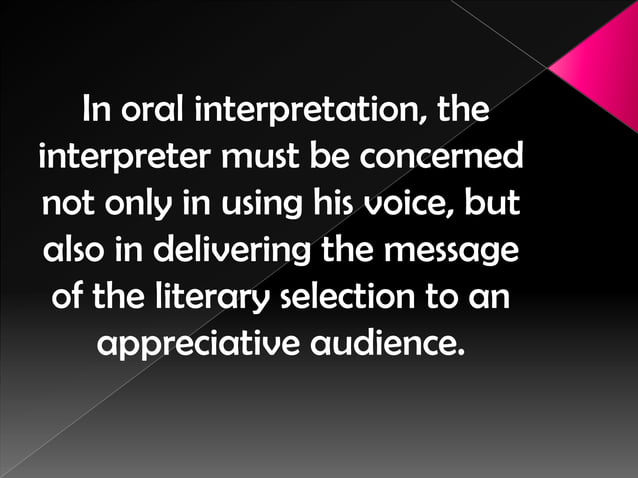 Oral interpretation | PPTX | Poetry | Books and Literature