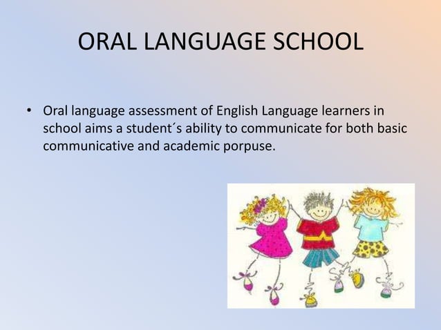 Oral language assessment | PPT