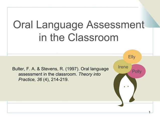 Oral Language Assessment In The Classroom 20080415 | PPT