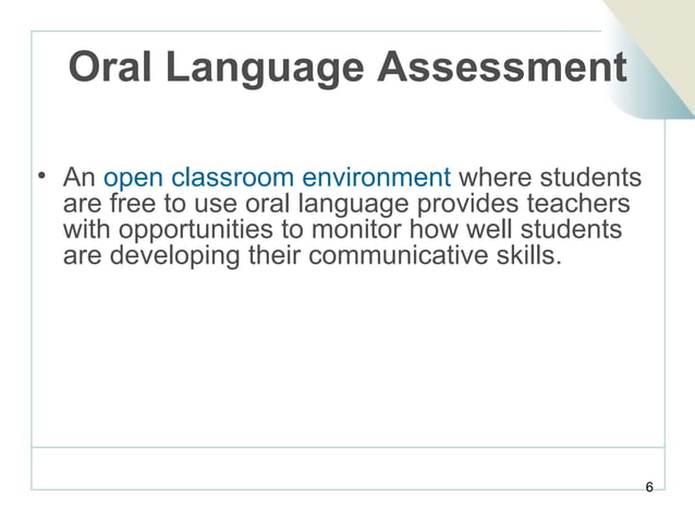 Oral Language Assessment In The Classroom 20080415 | PPT