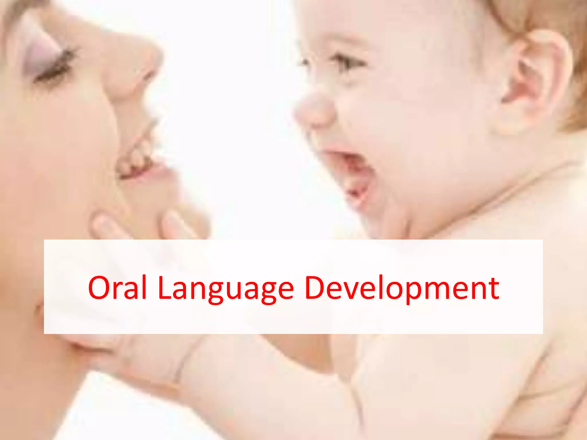 Oral language development | PPTX