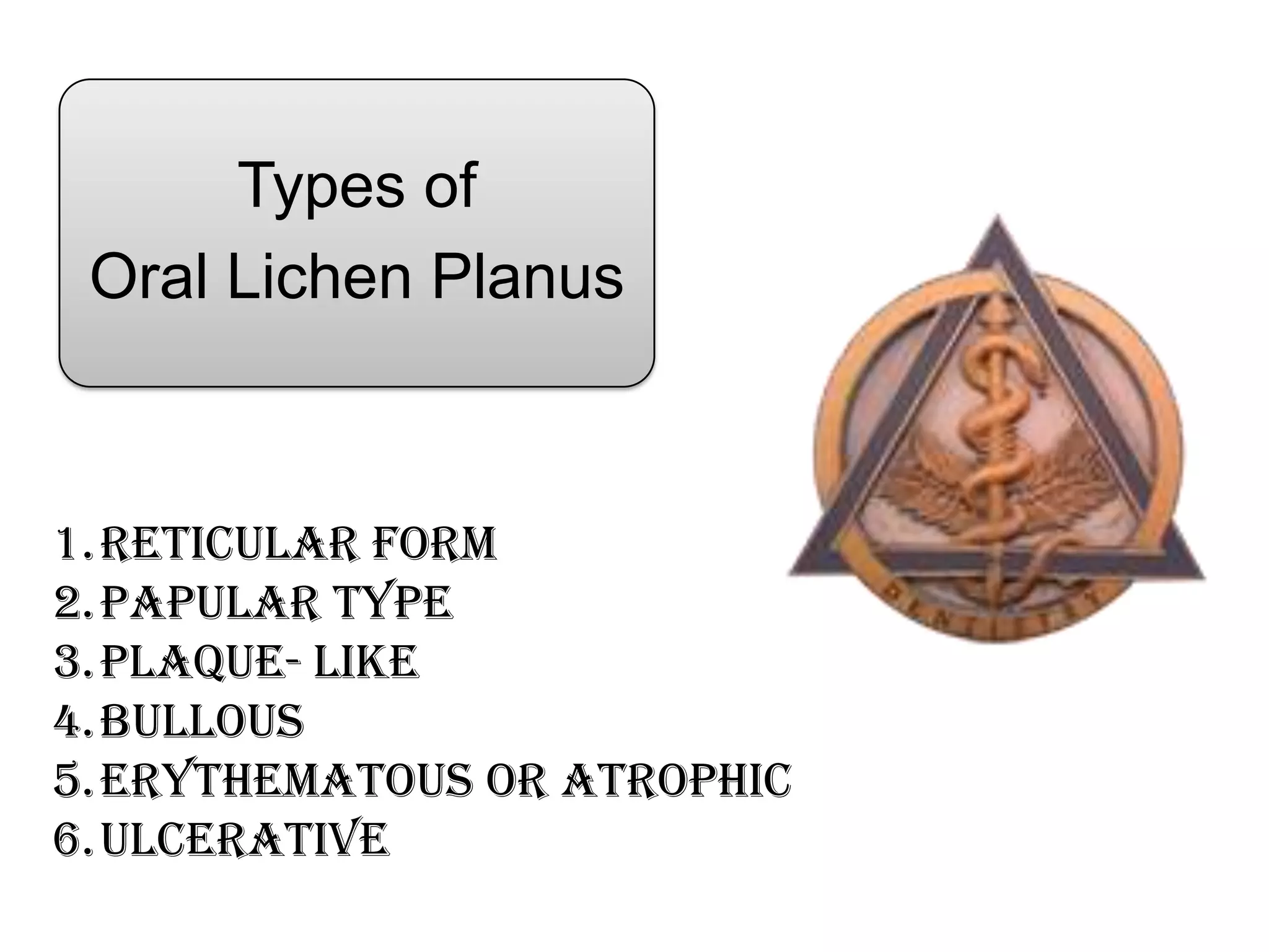 Oral Lichen Planus (OLP) | PPTX