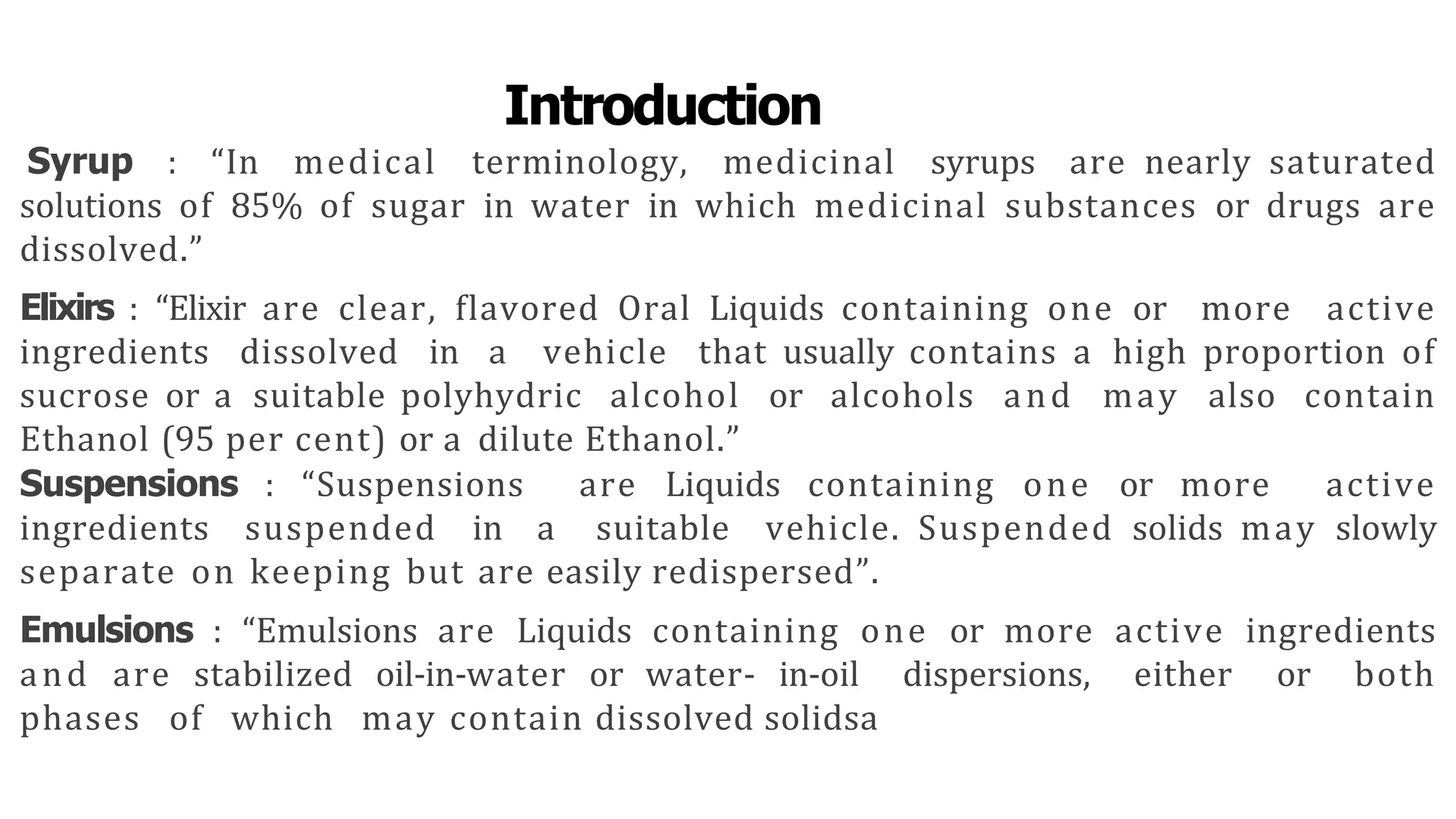 oral liquids, syrup, suspension, emulsion.pptx