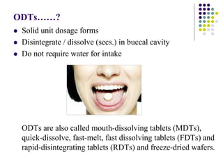 Orally disintegrating tablets 1 | PPT