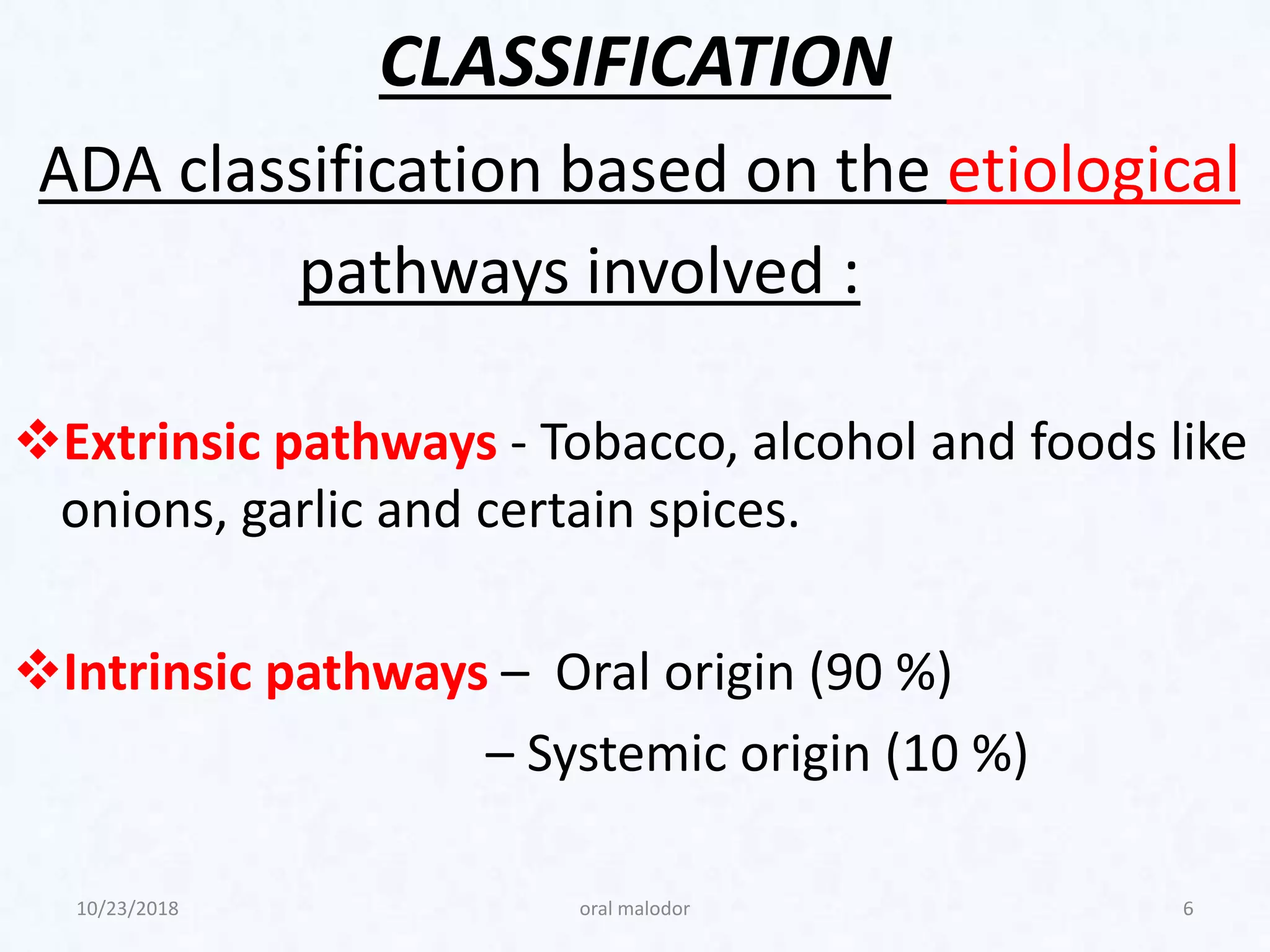 Oral malodor | PPTX