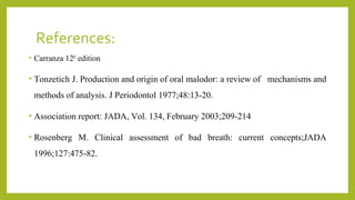 Oral malodor | PPT