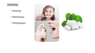 Oral malodor, halitosis or bad breath | PPT