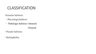 Oral malodor, halitosis or bad breath | PPT