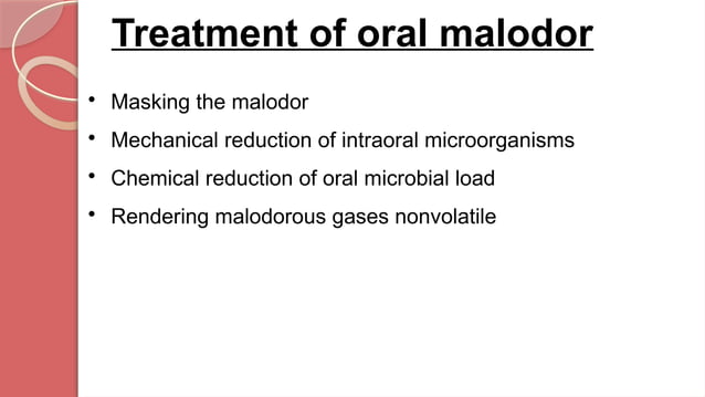 oral malodor -DR Anjhana ,dept of periodontics.pptx