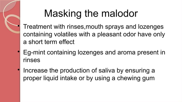 oral malodor -DR Anjhana ,dept of periodontics.pptx