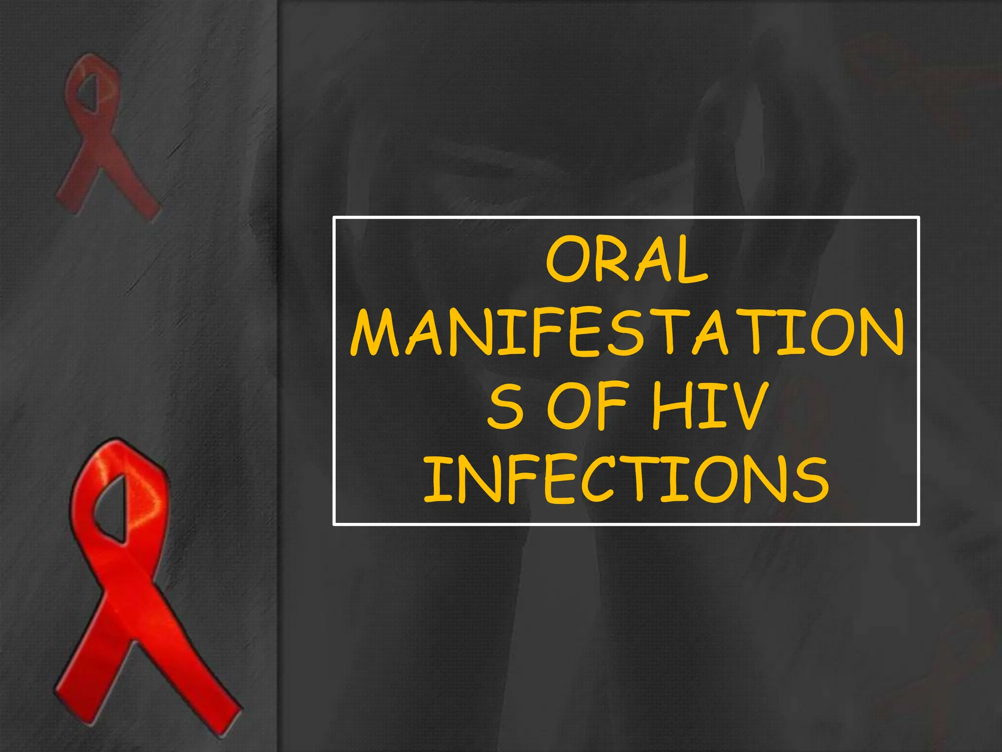 Oral manifestations of AIDS - ACQUIRED IMMUNO DEFICIENCY SYNDROME [ HIV ...