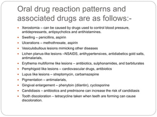 ORAL MANIFESTATIONS OF DRUG REACTIONS.ppt