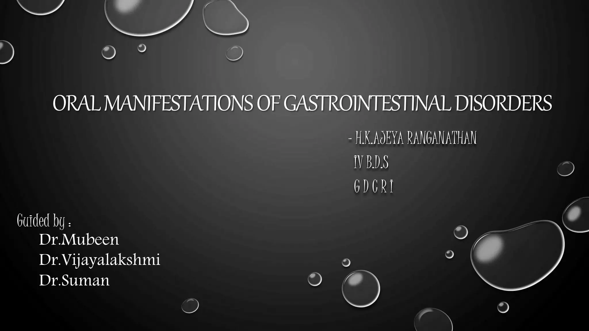 Oral manifestations of gastrointestinal disorders.ppt