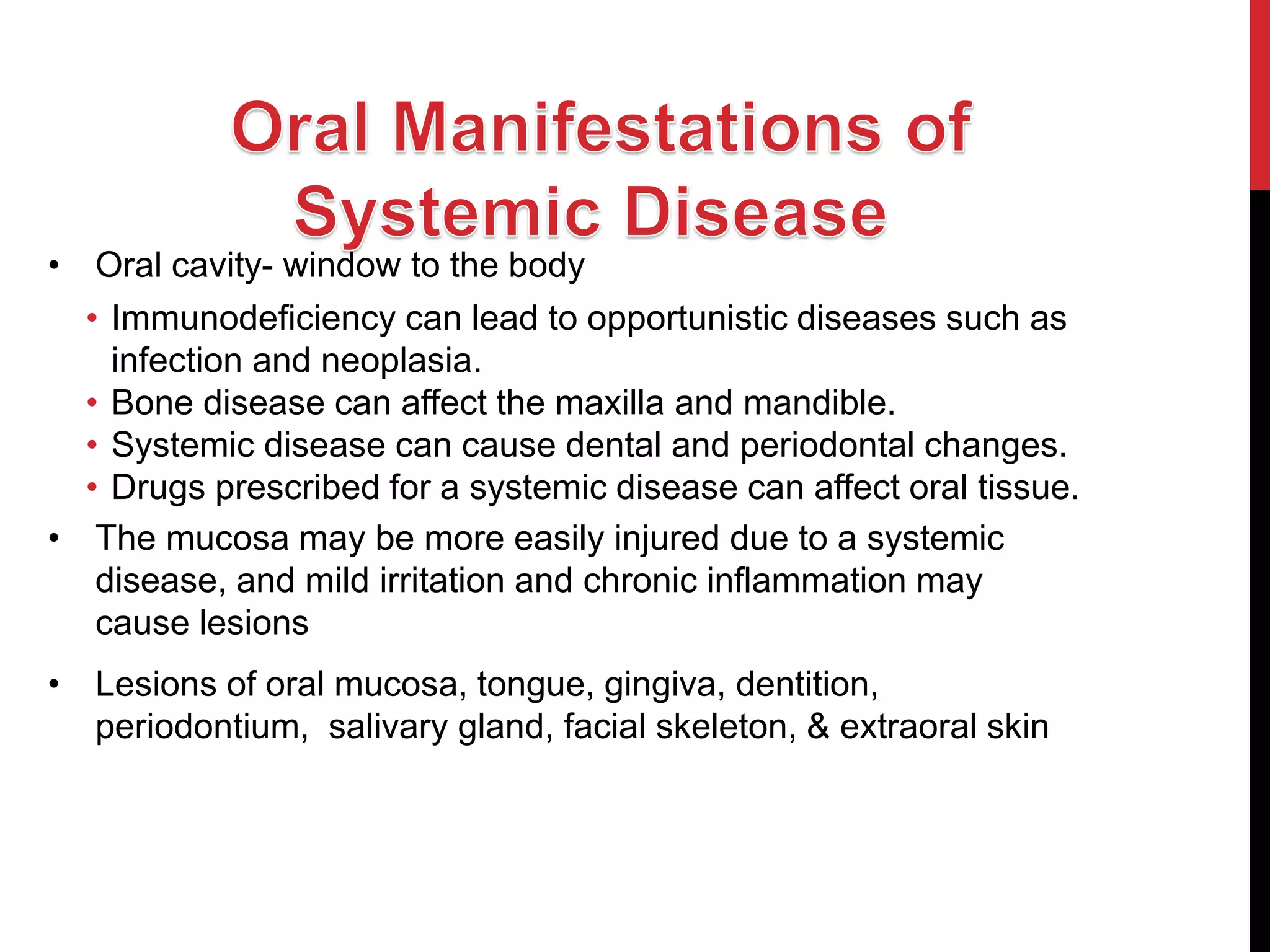 Oral manifestations of systemic disease | PPTX