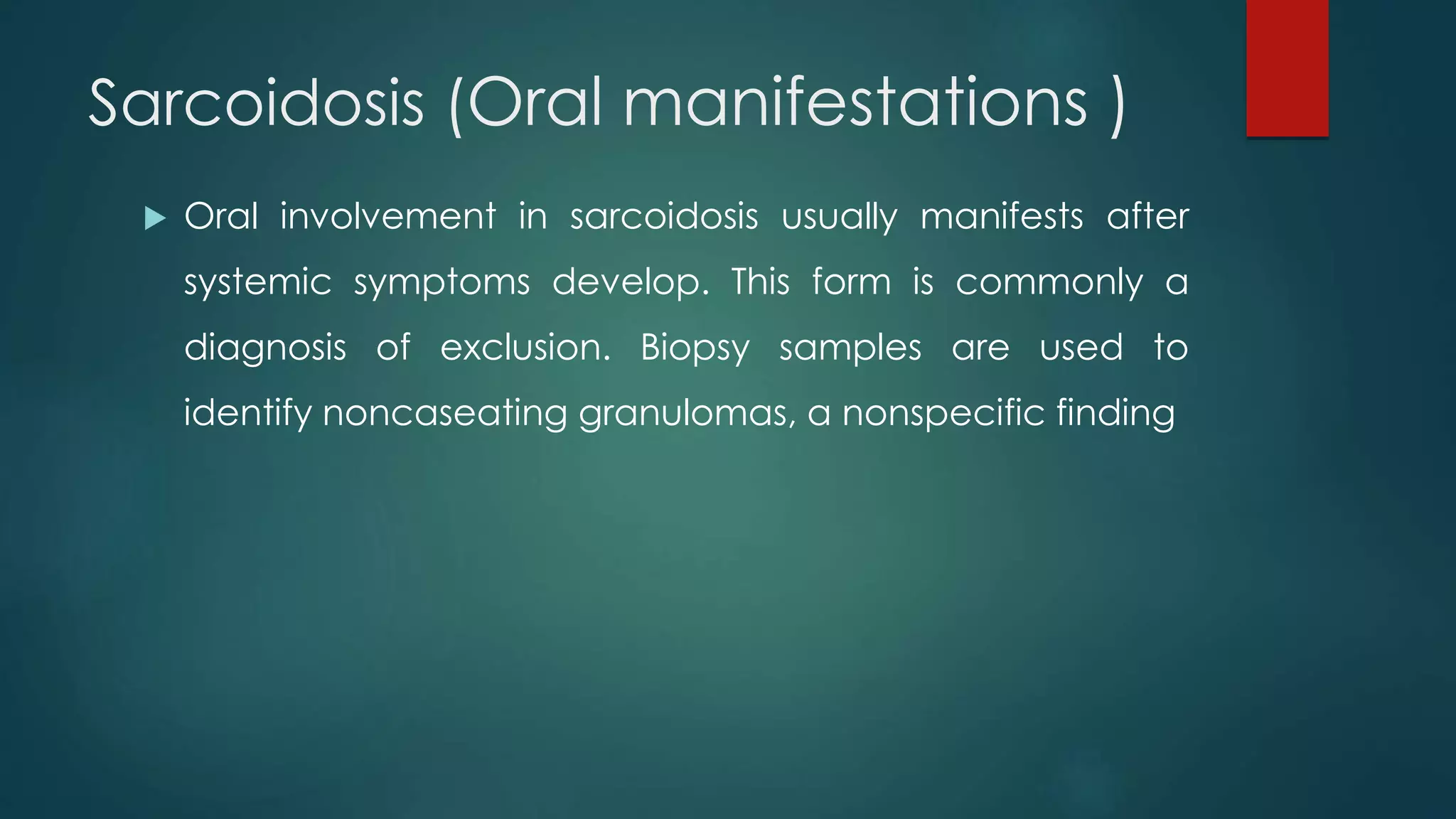 Oral manifestations of systemic diseases | PPTX