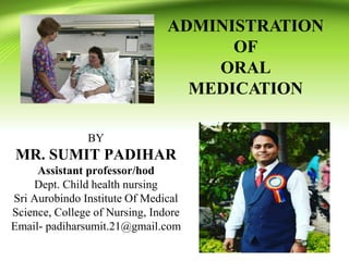 Oral medication administration | PPTX