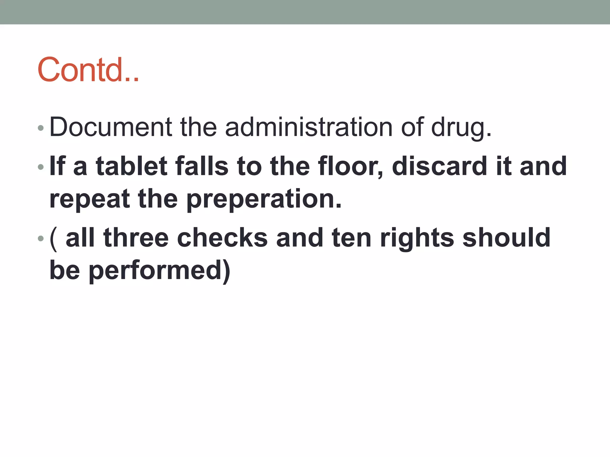 Oral medications Procedures of Administering Oral Medicines | PPTX