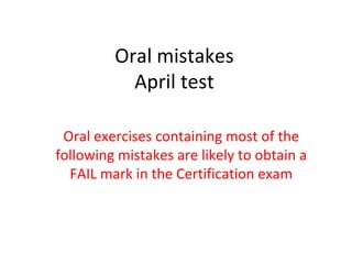 Oral mistakes | PPT