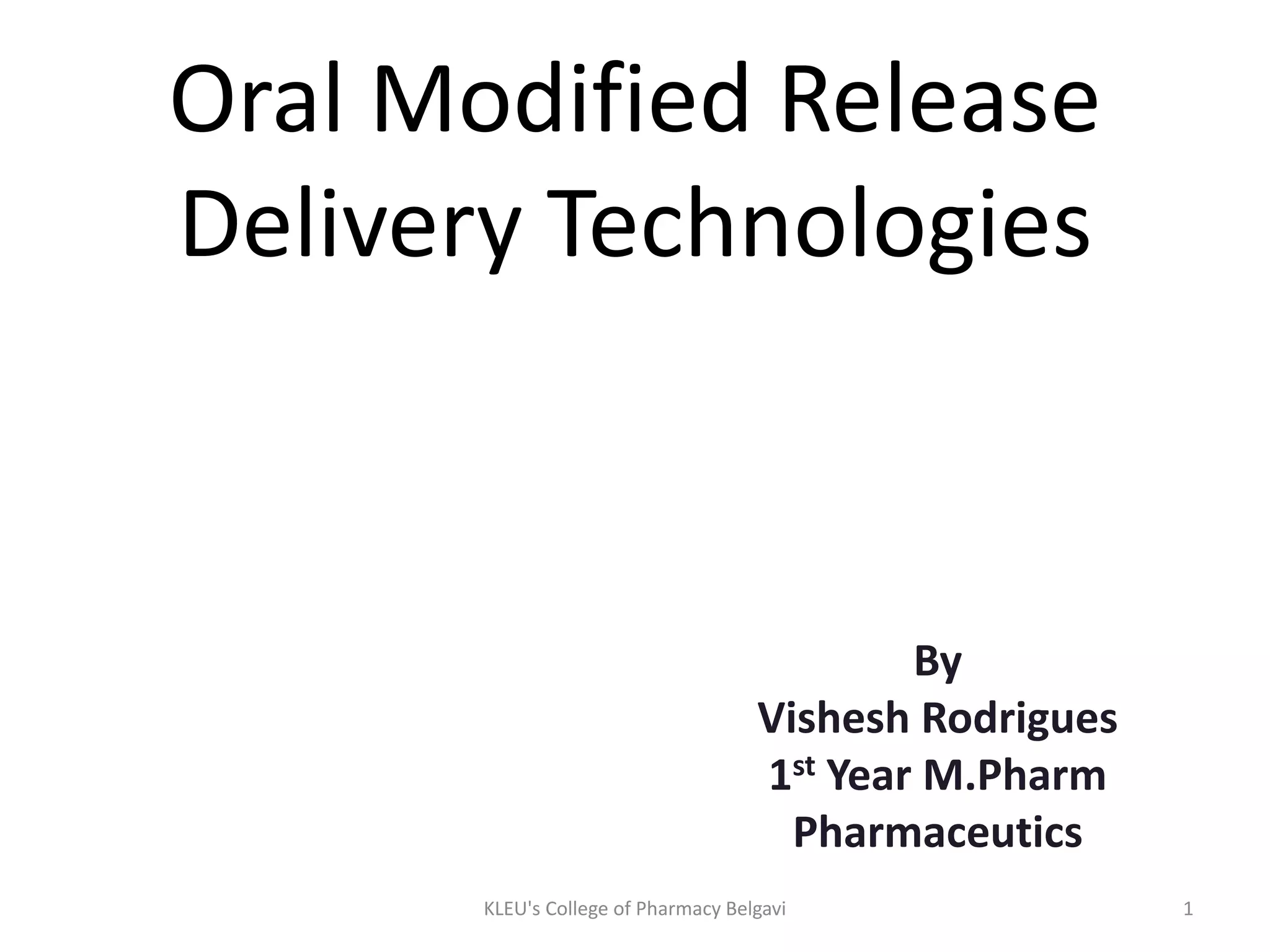 Oral modified release delivery technologies(procise and ring cap) | PPTX