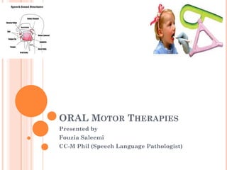 Oral Motor Speech Therapy