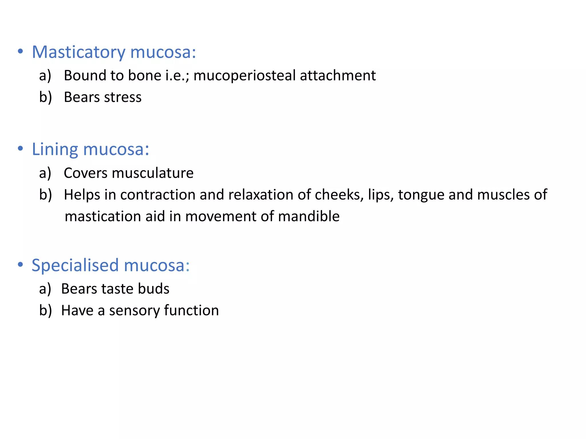 Oral mucosa in health | PPTX