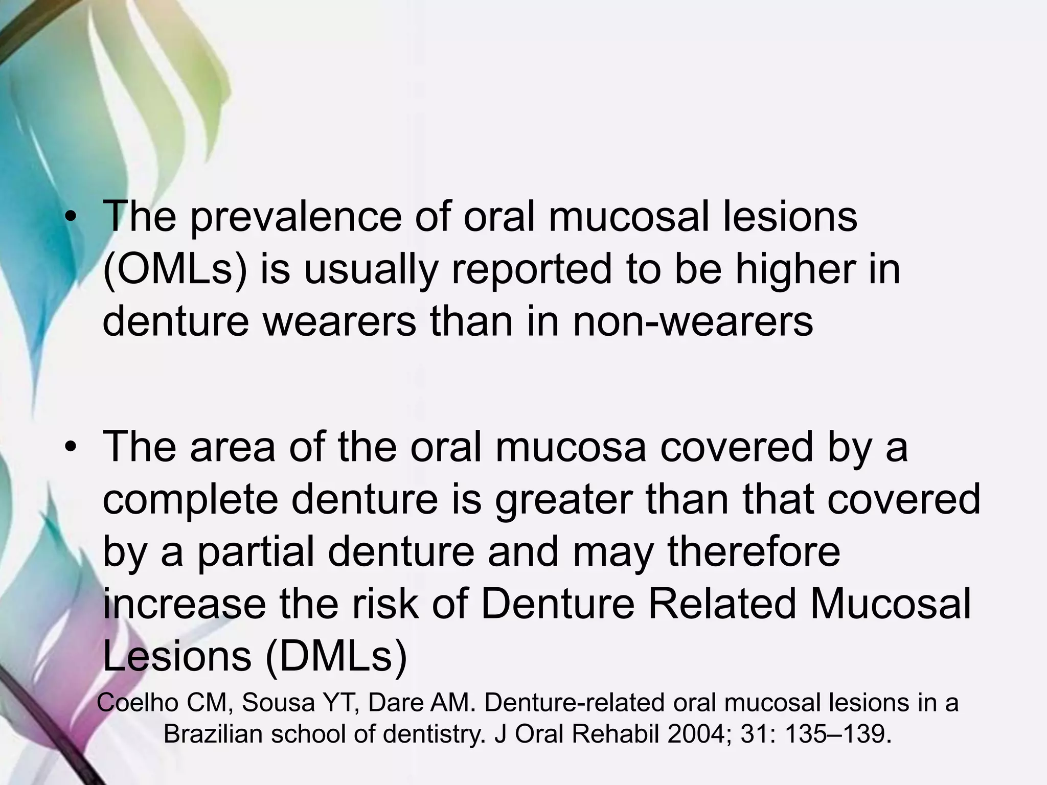 Oral mucosal lesions in denture wearers | PPTX