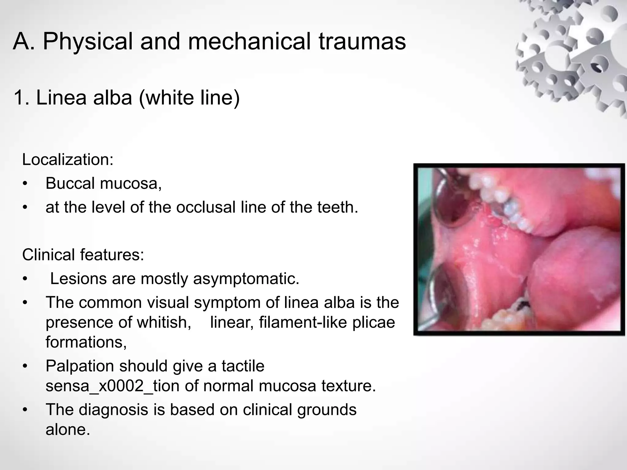 Oral mucosal trauma and injuries.pptx