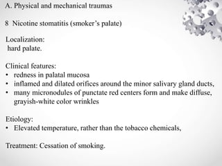 Oral mucosal trauma and injuries.pptx