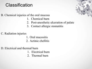 Oral mucosal trauma and injuries.pptx