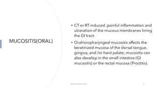 ORAL MUCOSITIS easy ppt for Nurses | PDF