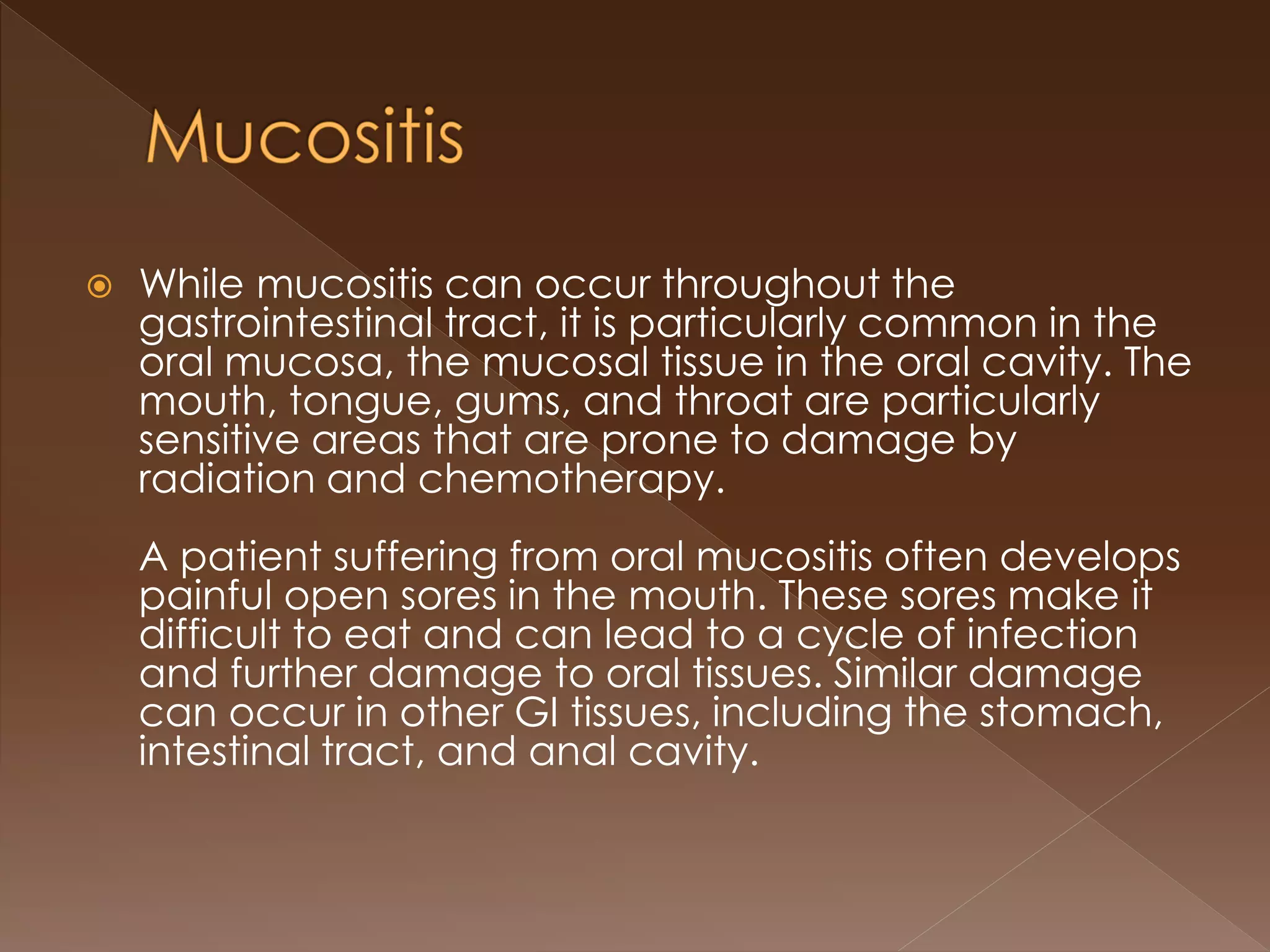 Oral Mucositis in Cancer Patients | PPTX | Digestive Disorders | Diseases and Conditions