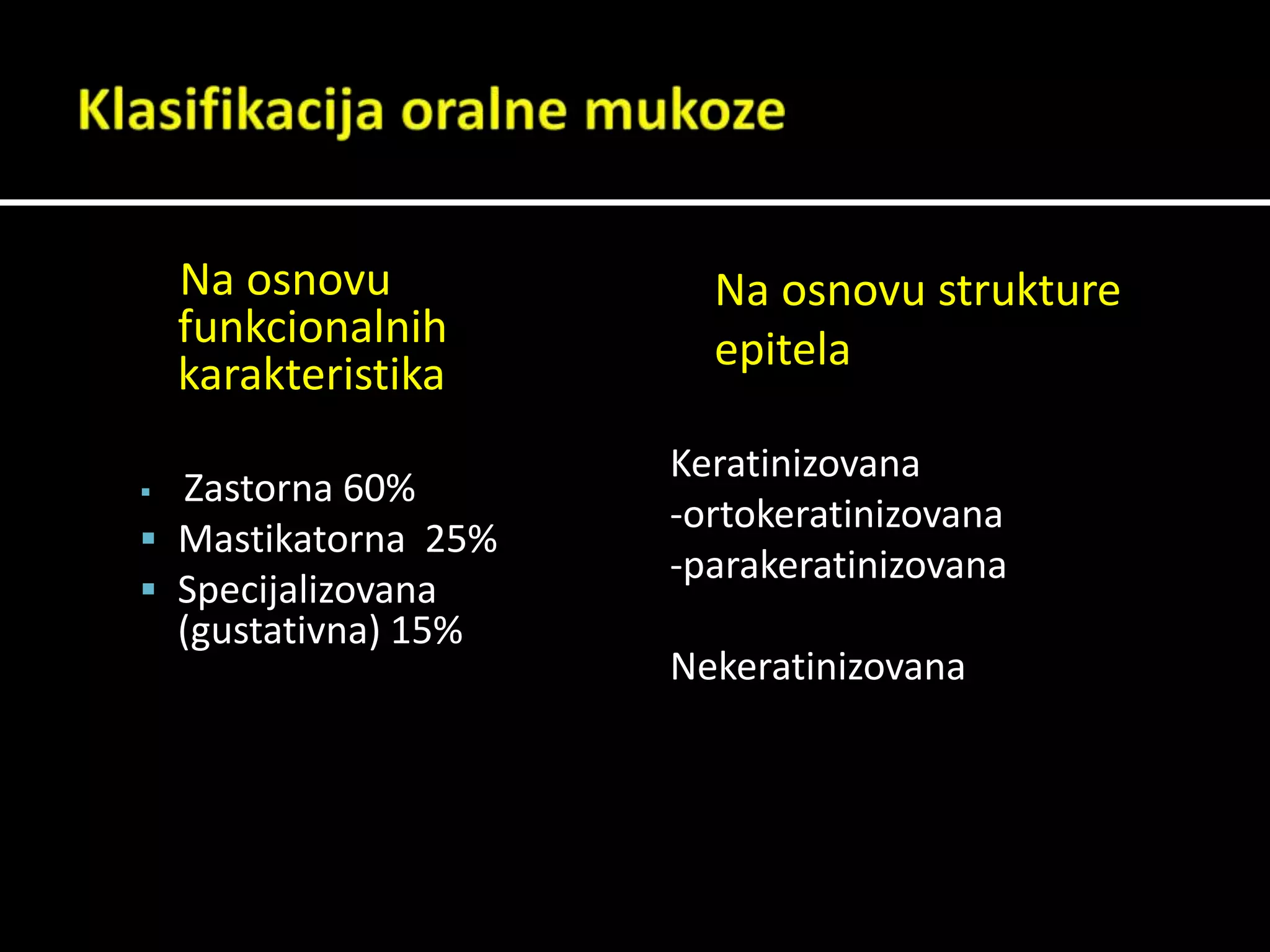 Oralna mukoza | PPTX
