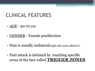 Trigger Zones Of Orofacial Region In Trigeminal Neuralgia | PPTX