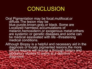 Oral pigmentation lesion | PPT