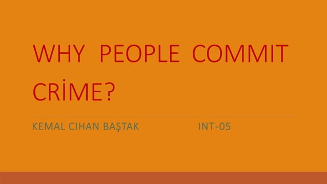 Why people commit crime | PPTX